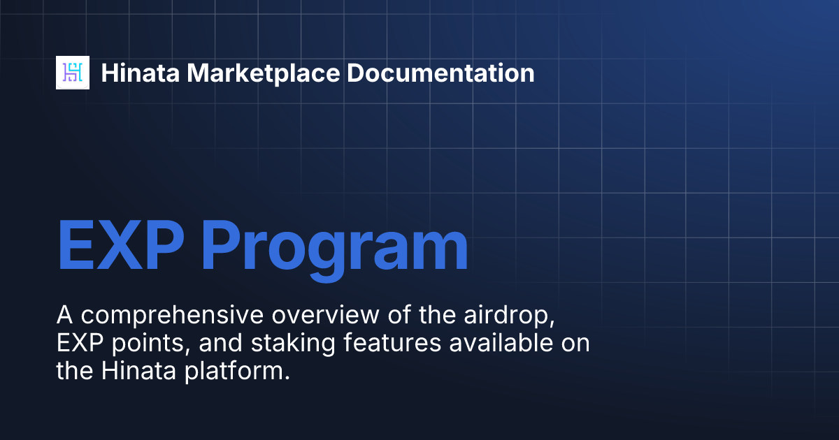 EXP Program | Hinata Marketplace Documentation